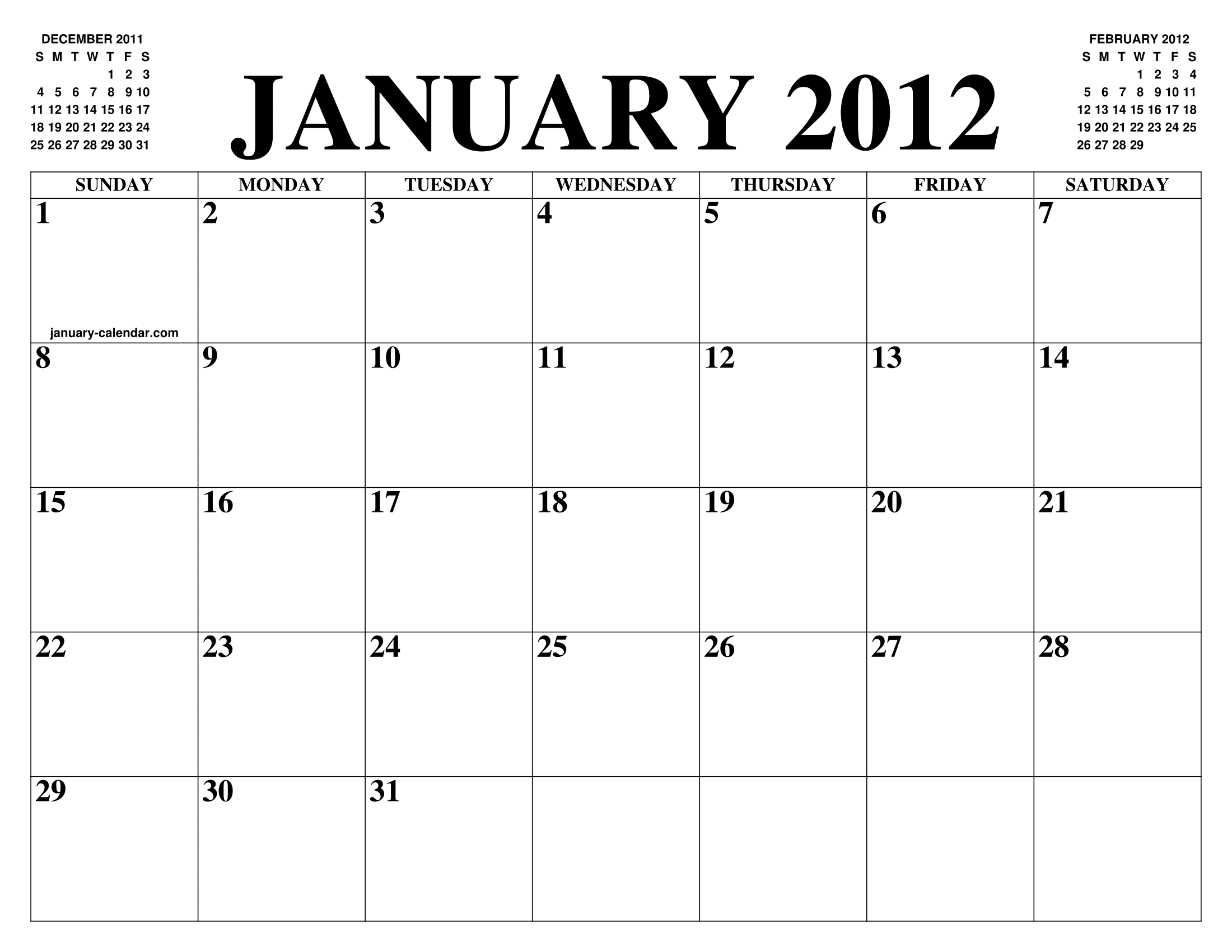 JANUARY 2012 CALENDAR OF THE MONTH FREE PRINTABLE JANUARY CALENDAR OF JANUARY 2012 CALENDAR OF THE MONTH FREE PRINTABLE JANUARY CALENDAR OF